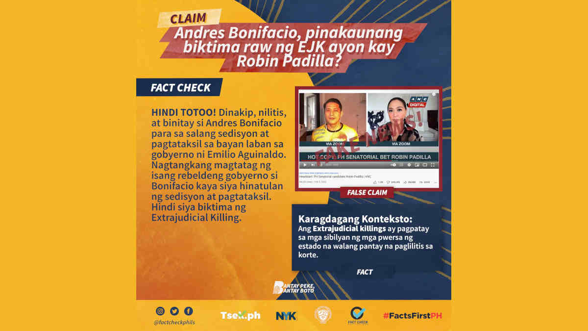 Andres Bonifacio, pinakaunang biktima raw ng EJK, ayon kay Robin Padilla