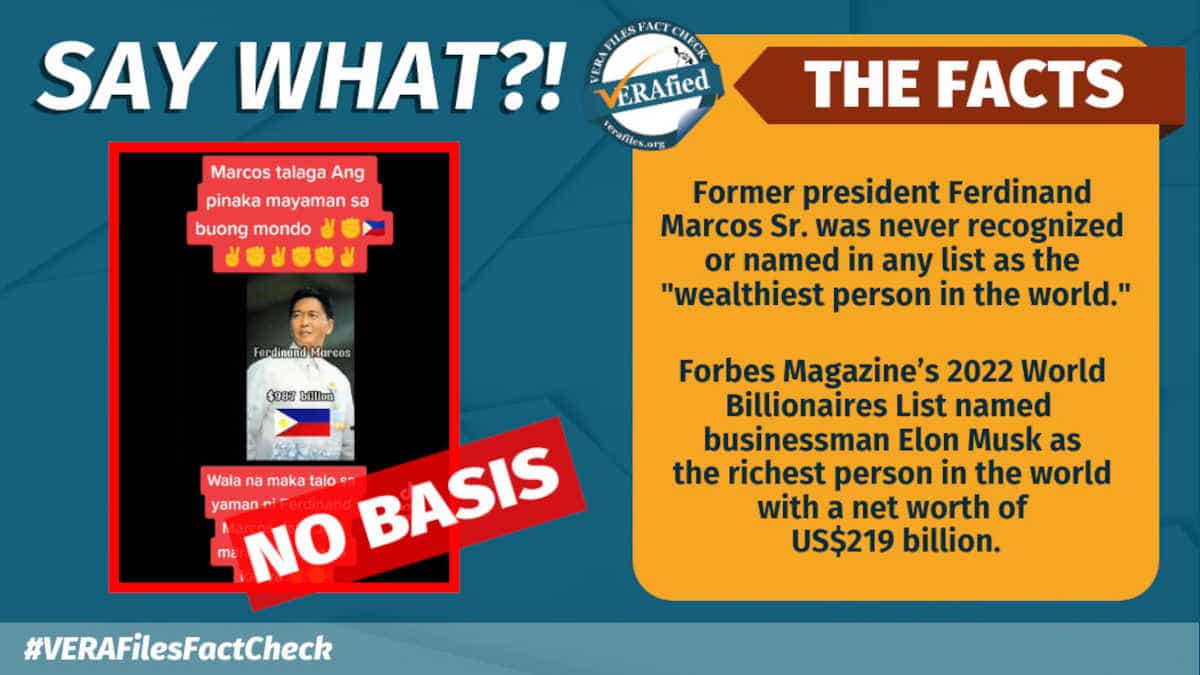 Claim that Ferdinand Marcos Sr. is the wealthiest man in the world has ...